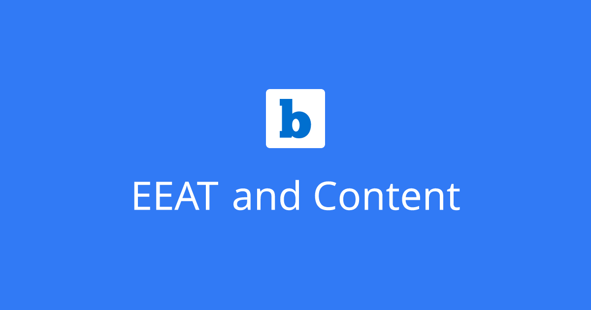 EEAT and Content