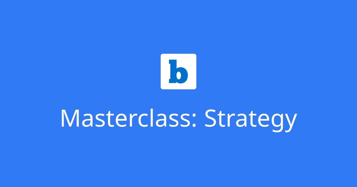 Masterclass: Strategy